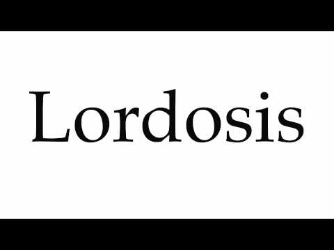 How to Pronounce Lordosis