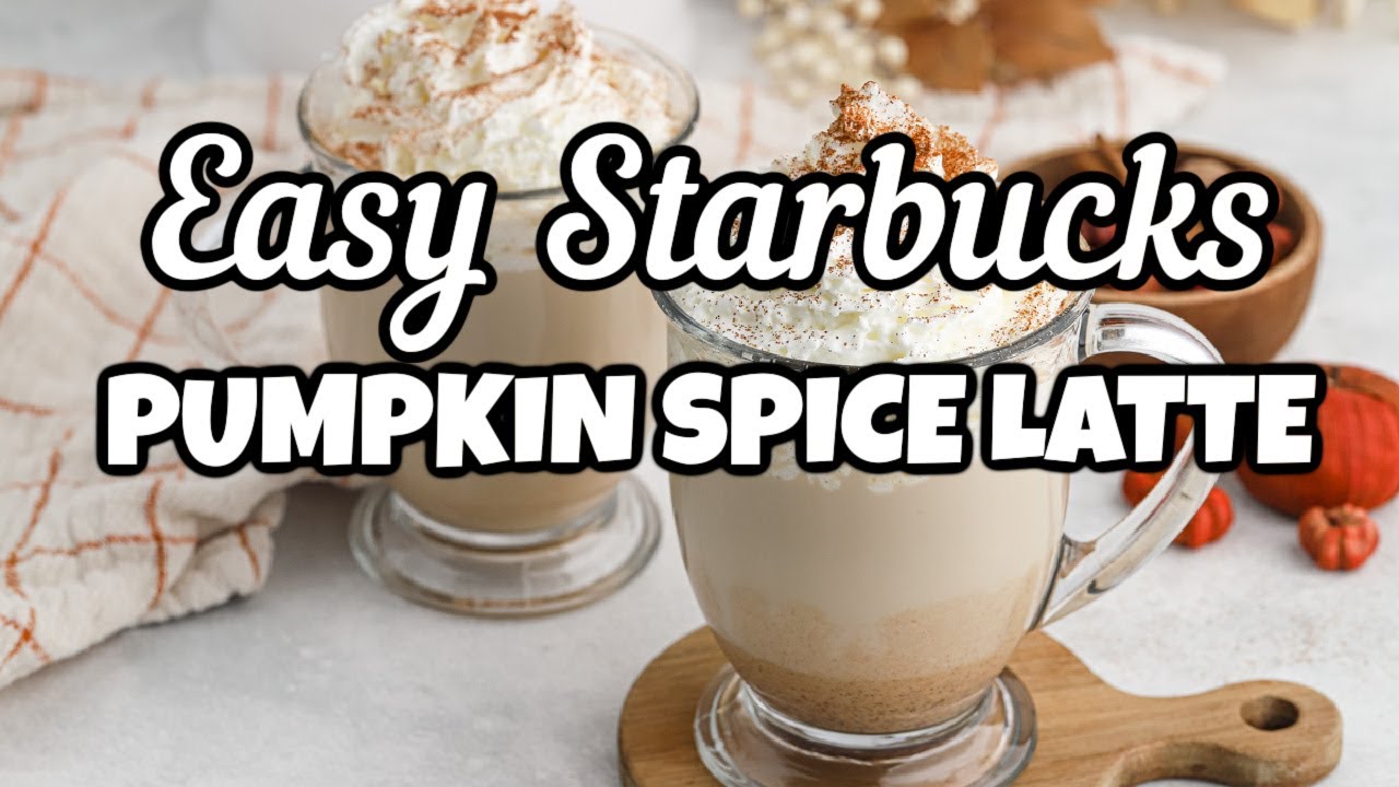 Easy Starbucks Pumpkin Spice Latte