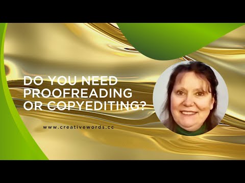 Proofreading or copyediting – which do you need?