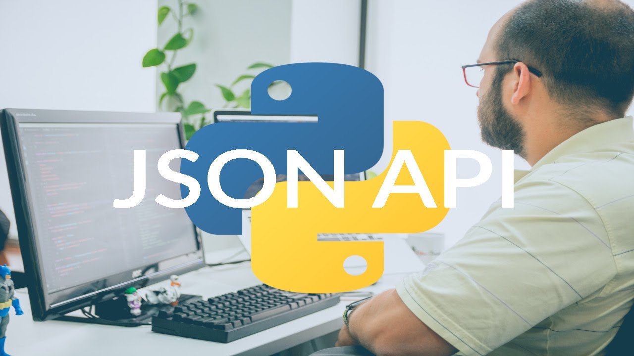 HOW TO BUILD A JSON API IN PYTHON