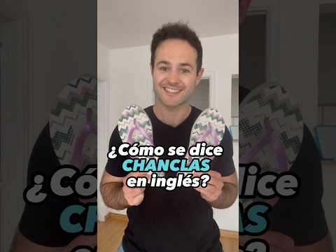 ¿Cómo se dice CHANCLAS en inglés? 🩴 #aprenderingles #ingles