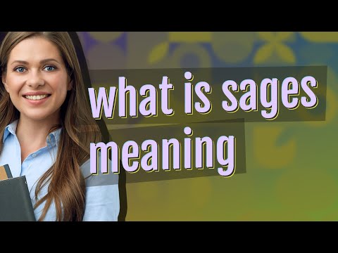 Sages | meaning of Sages
