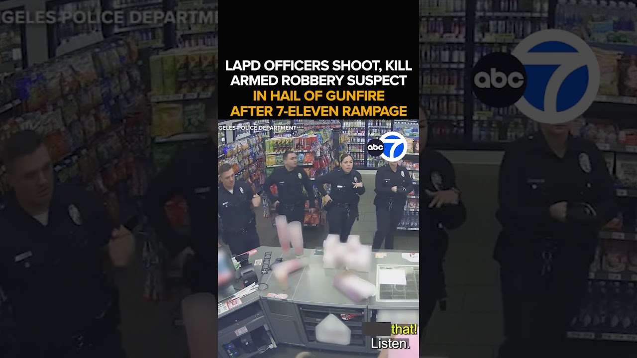 Bodycam video shows LAPD officers fatally shoot 7-Eleven robbery suspect