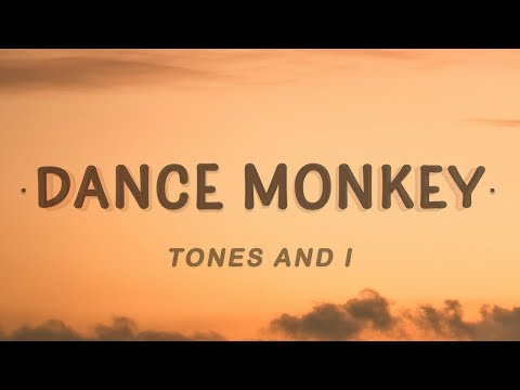 Tones and I - Dance Monkey (Lyrics) #AzLyrics
