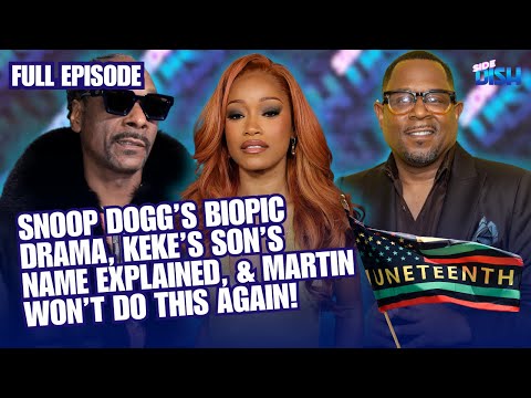 Keke's Son Name Story, Snoop Dogg's Son Upset Over Biopic Casting, & More | Side Dish