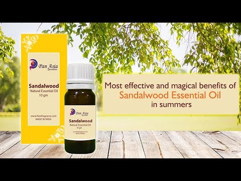 Flora Fragrance | Most Effective and Magical Benefits of Sandalwood Essential Oil in Summers