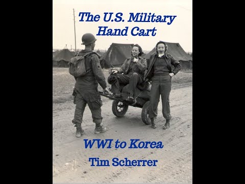 Military Hand Cart presentation CORRECTED at MVPA 2024 by LTC (ret) Tim Scherrer