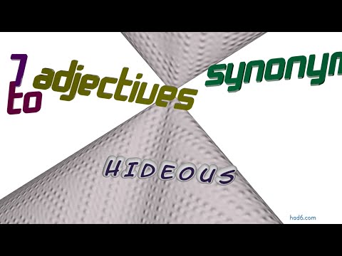 hideous - 8 adjectives synonym to hideous (sentence examples)