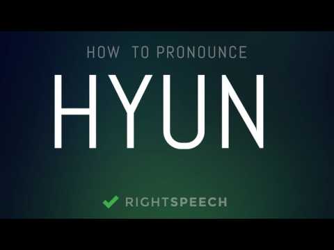 Hyun - How to pronounce Hyun