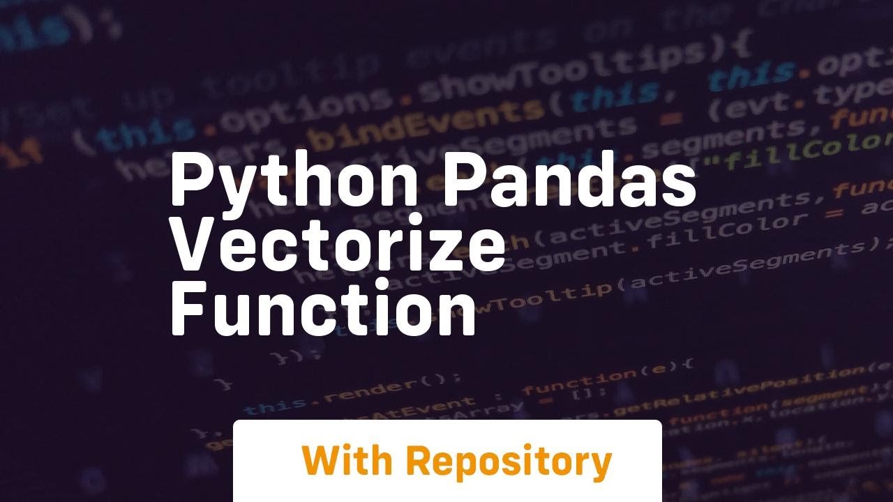 python pandas vectorize function