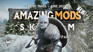 10 NEW Amazing Skyrim Mods at Skyrim Special Edition Nexus - Mods and ...