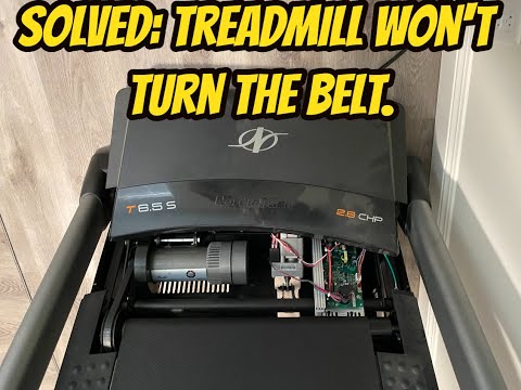 Solved: Treadmill won't turn the belt.