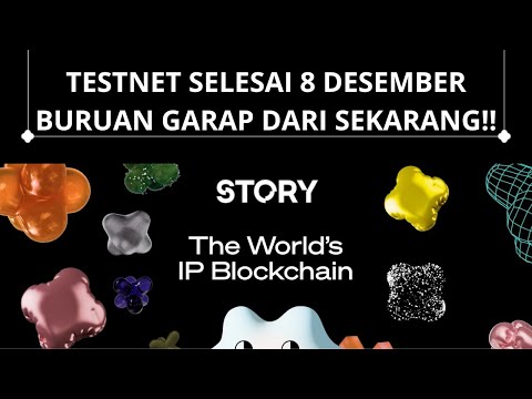 [GRATIS] STORY PROTOCOL TESTNET SELESAI 8 DECEMBER BURUAN GARAP DARI SEKARANG!!