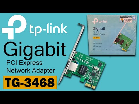 TP Link Gigabit PCI Express Network Adapter TG 3468 Unboxing and Testing