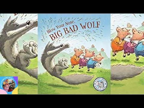 🐺BLOW YOUR NOSE, BIG BAD WOLF!┃Kids Read Aloud Book with Dixy's Storytime World
