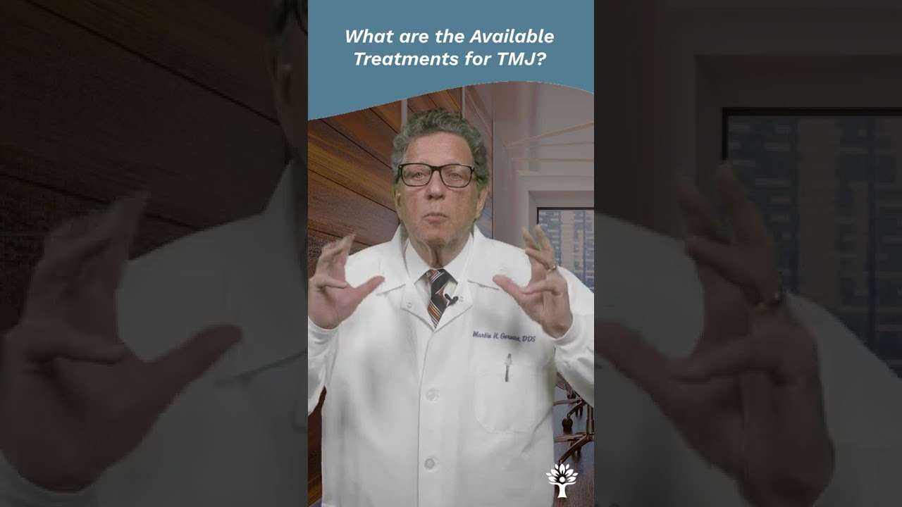 TMJ & TMD. What are the Available Treatments for TMJ?