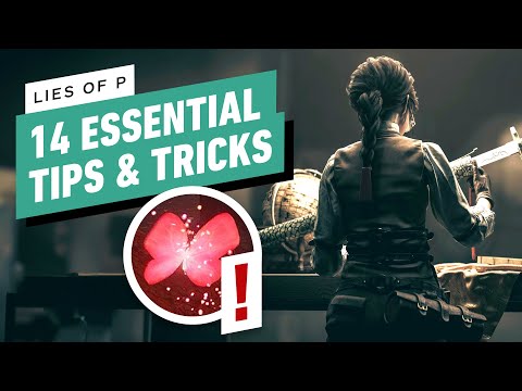 Lies of P Tips and Tricks for Beginners | JCR Comic Arts