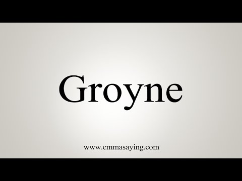 How To Say Groyne