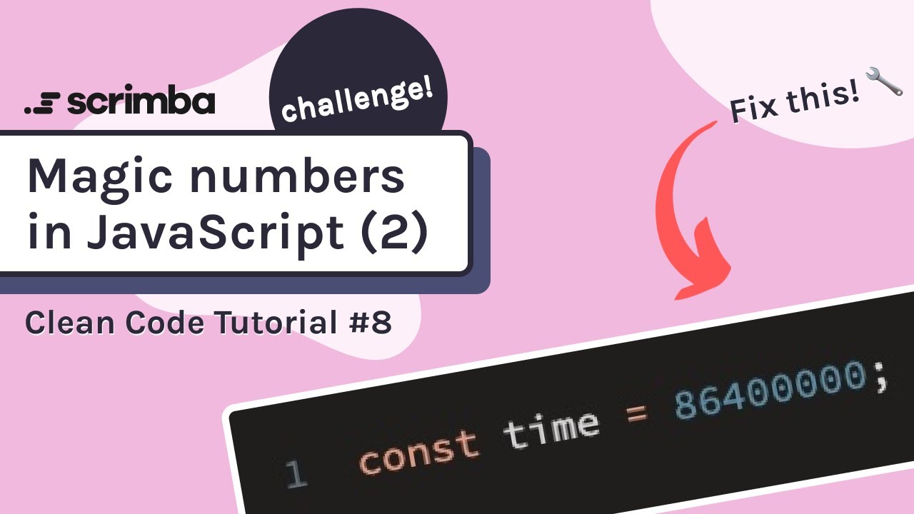 Magic Numbers in JavaScript #2 | Clean Code Tutorial