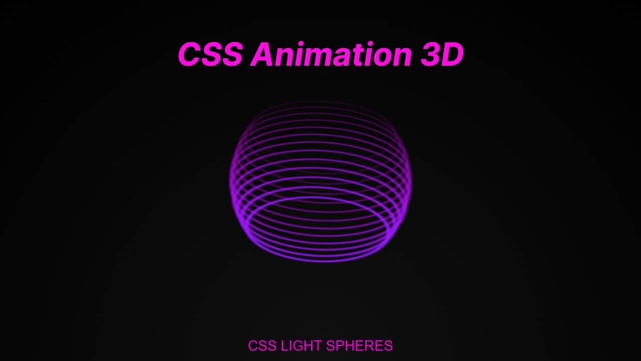 CSS Animation  | Animated 3D LIGHT SPHERES  HTML CSS  | CSS 3D Animation Effects