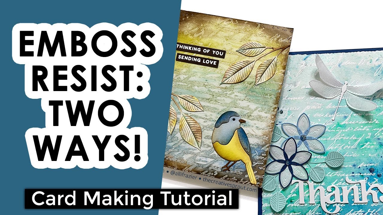 Emboss Resist Technique - Two Ways | Cardmaking Tutorial