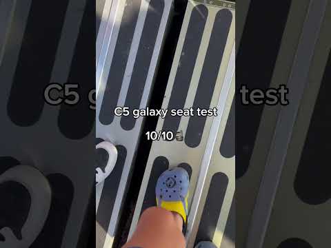 C5 Galaxy seat test๐ฟ
