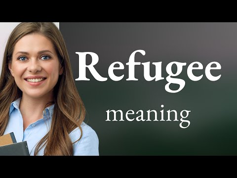 Refugee | REFUGEE meaning