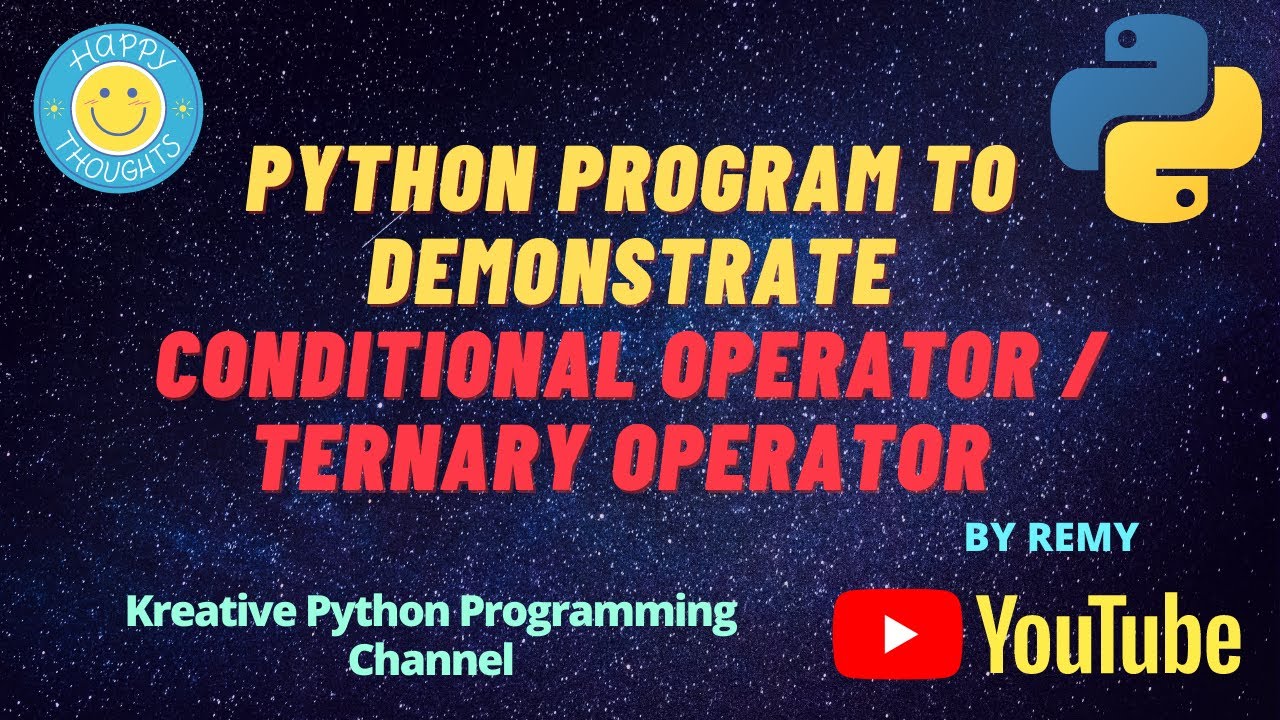 Python Program Using Conditional Operator or Ternary Operator