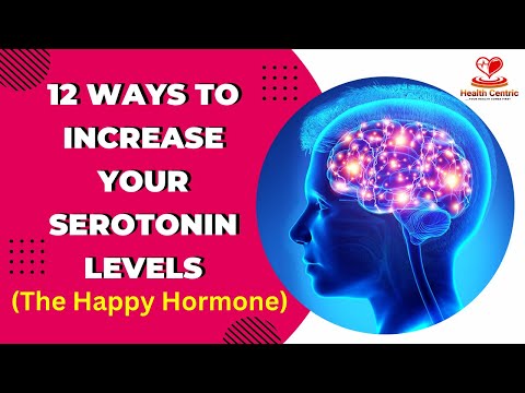 12 Scientifically Proven Ways to increase your Serotonin Levels - The Happy Hormone