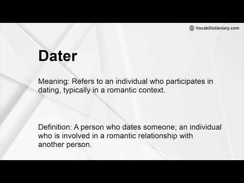 Dater Meaning