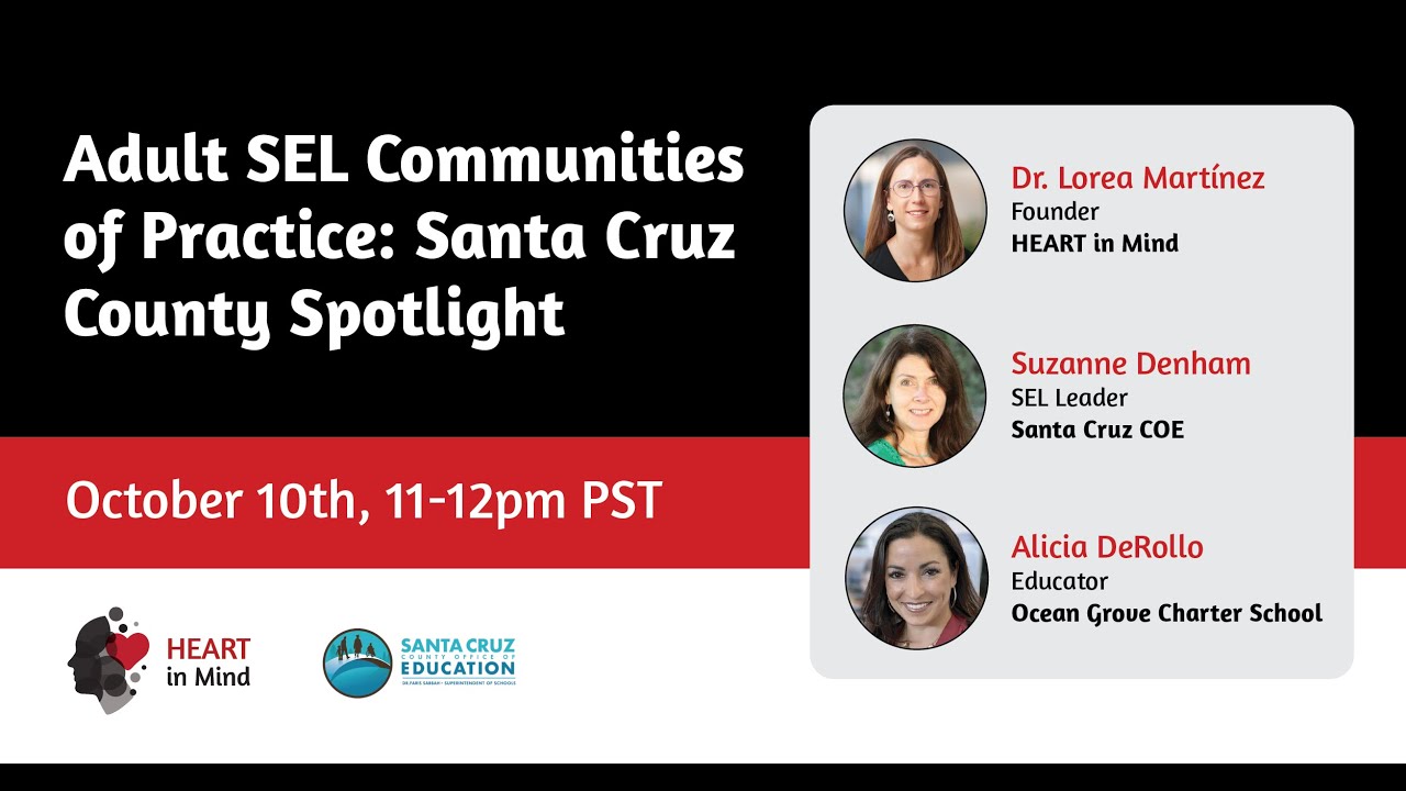 Adult SEL Communities of Practice: Santa Cruz County Spotlight