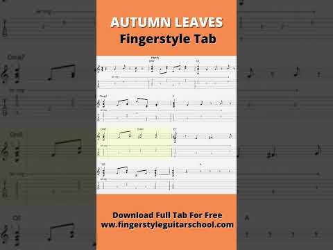 AUTUMN LEAVES- FULL Fingerstyle Guitar Tab With FREE PDF Download