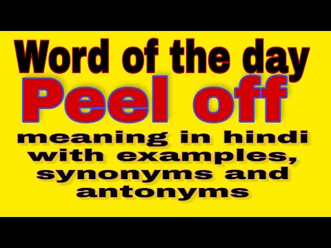 Peel off meaning in hindi with examples,synonyms and antonyms|#RK Deep learning #Shorts