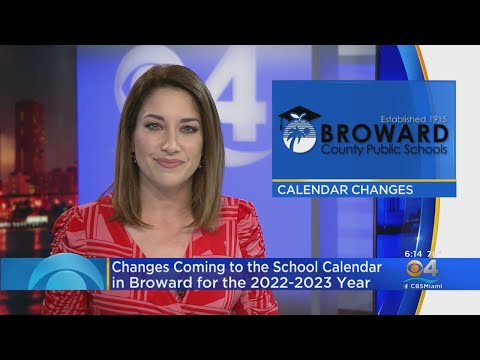 Changes Coming To School Calendar In Broward For 2022-23 Year