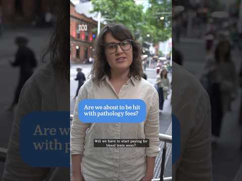 Will we need to start paying for blood tests? | ABC News
