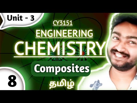 Definition, Need of Composites, Advantages of Composites in Tamil | Engineering Chemistry CY3151