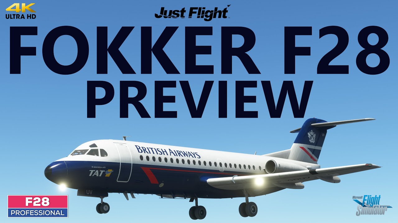 JustFlight Fokker F28 Preview! - Videos & Streams - Microsoft Flight ...