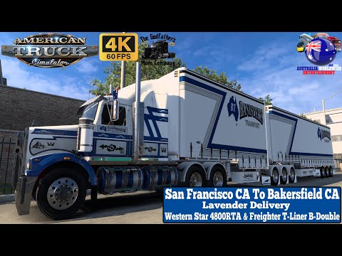 ATS 1.54 | San Francisco CA To Bakersfield CA | Western Star 4800 RTA & Freighter T-Liner B-Double