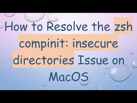 How to Resolve the zsh compinit: insecure directories Issue on MacOS