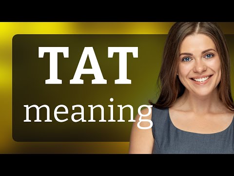 Tat β TAT meaning