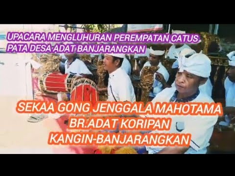 SEKAA GONG JENGGALA MAHOTAMA BR.ADAT KORIPAN KANGIN-BANJARANGKAN,@thetink99channel