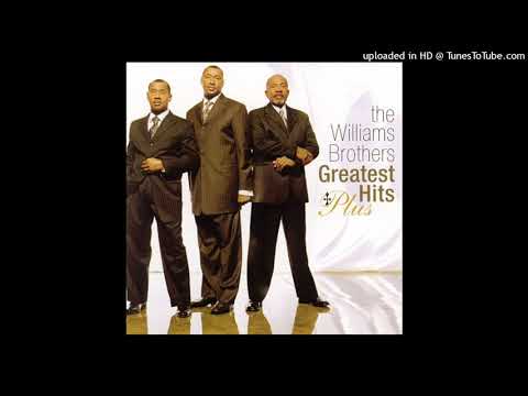 I'm Just a Nobody The Williams Brothers