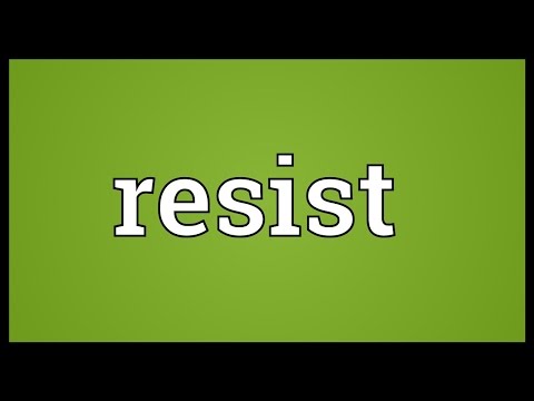 Resist Meaning