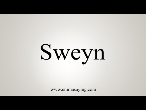 How To Say Sweyn