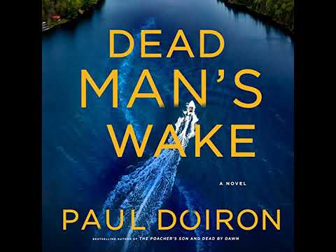 Dead Man's Wake: A Novel Audiobook by Paul Doiron