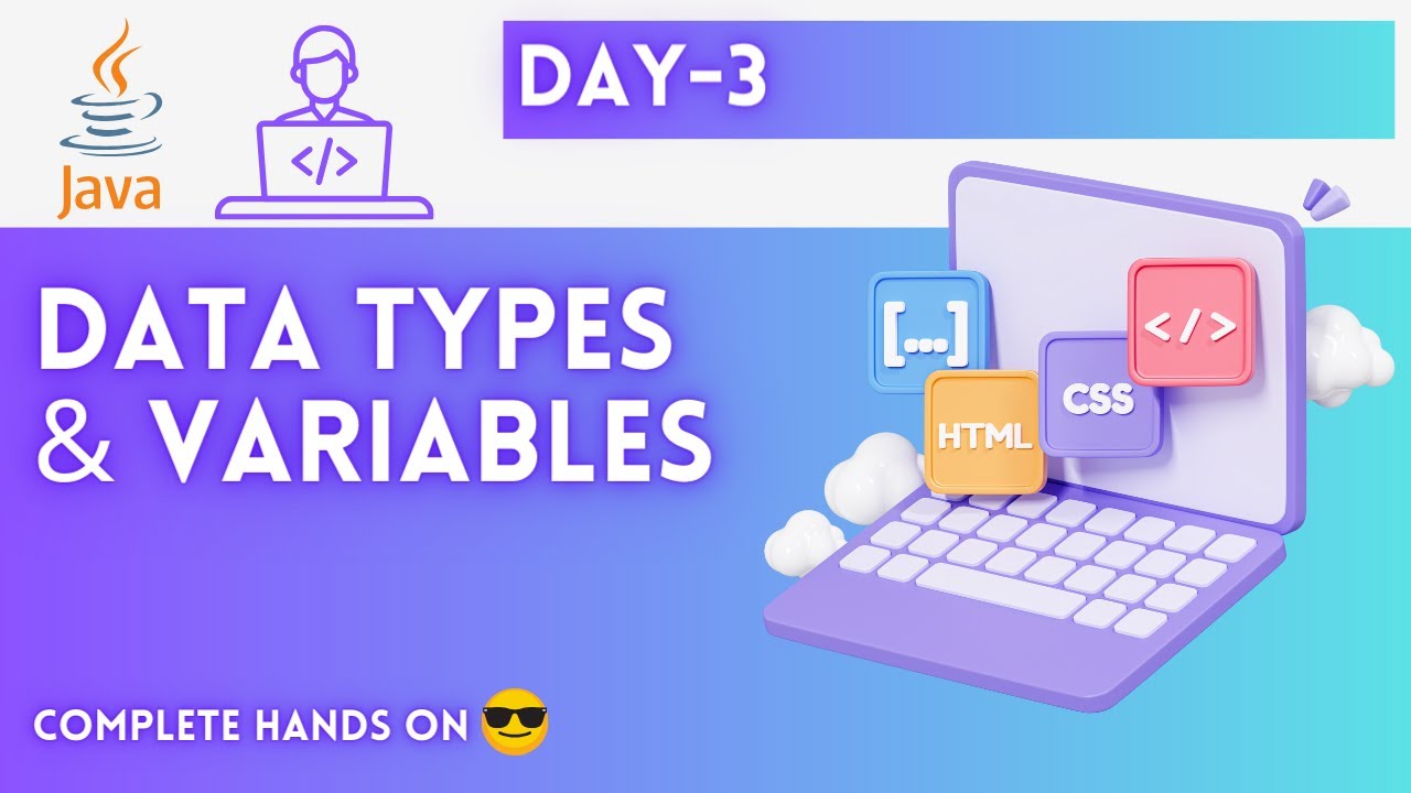Day-3 | Data Types and Variables | JAVA Tutorial | JAVA Full Course
