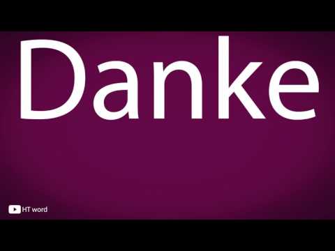 How to pronounce Danke