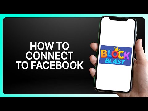 How To Connect Block Blast to Facebook Tutorial