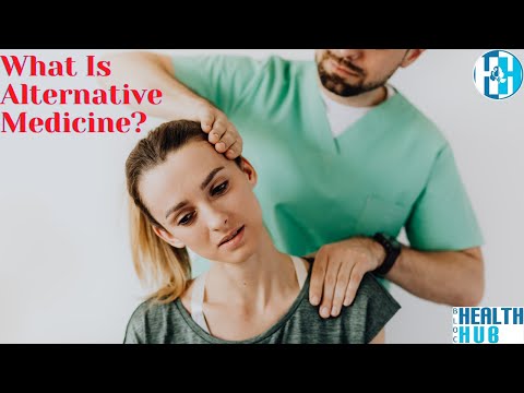 What Is Alternative Medicine?