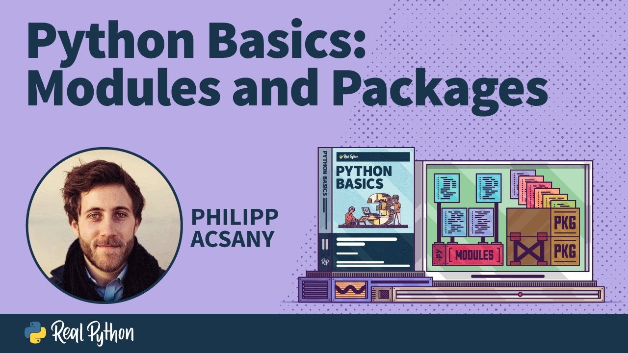Starting With Python Modules: Python Basics